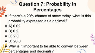MATHEMATICS8 Q4 9. describe probability as a measure of the chance of ...