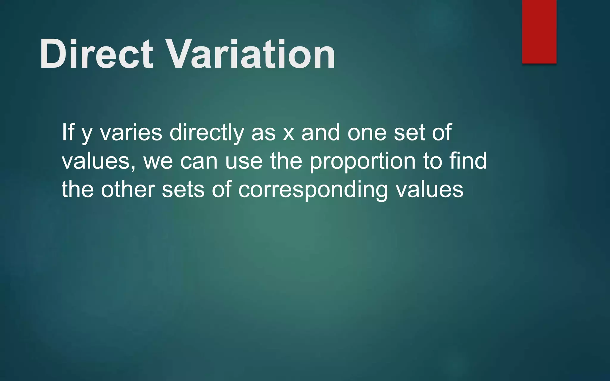 Mathematics 9 Lesson 4-A: Direct Variation | PPTX