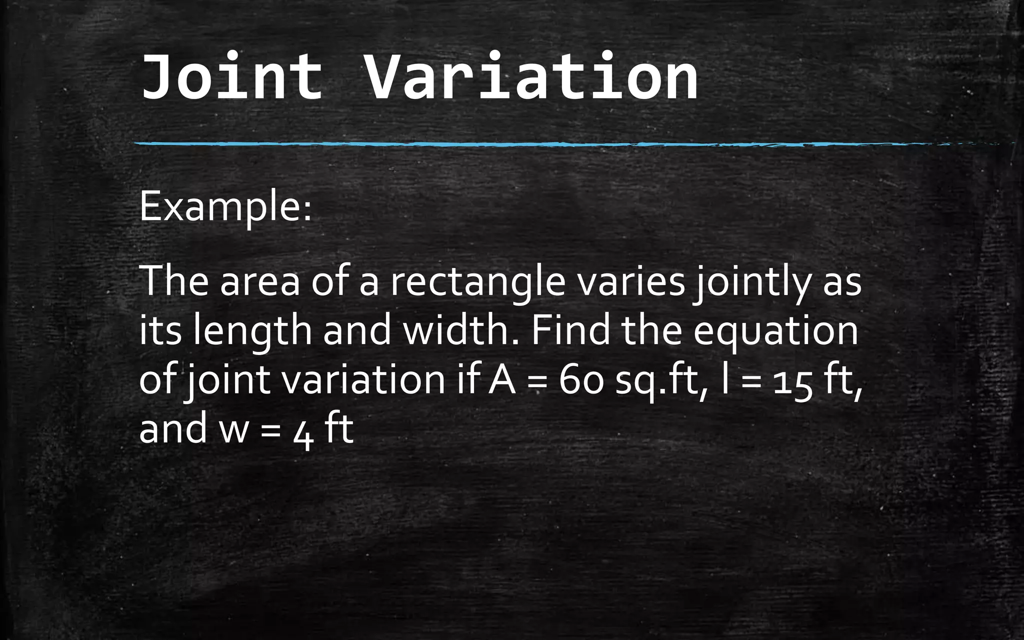 Mathematics 9 Lesson 4-C: Joint and Combined Variation | PPTX