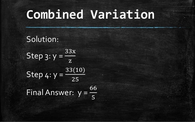 Mathematics 9 Lesson 4-C: Joint and Combined Variation