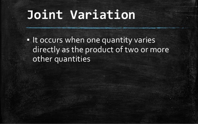 Mathematics 9 Lesson 4-C: Joint and Combined Variation
