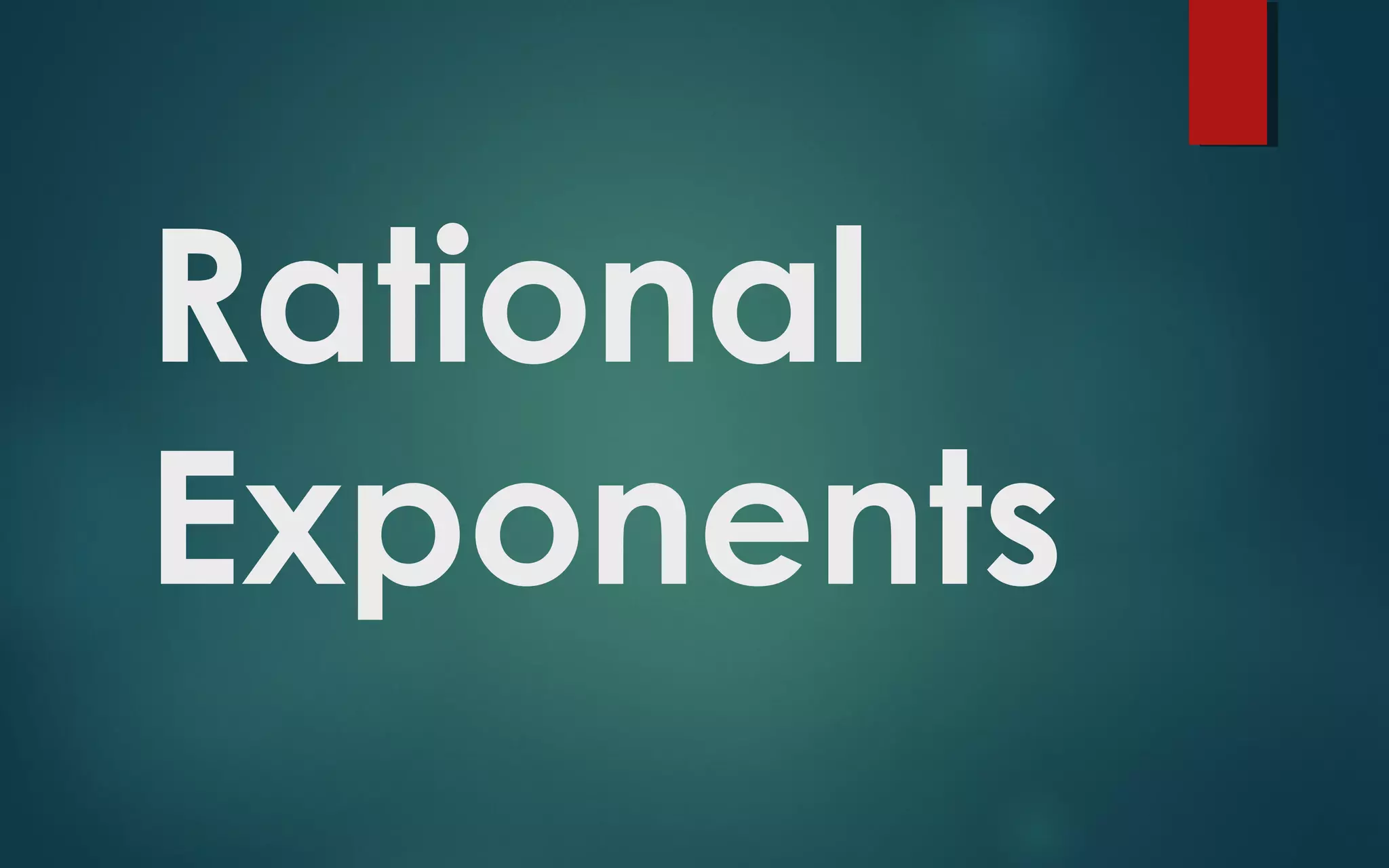 Mathematics 9 Lesson 6: Rational Exponents | PPT