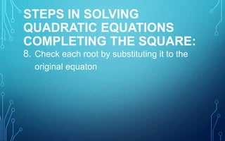 Mathematics 9 Lesson 1-A: Solving Quadratic Equations by Completing the ...