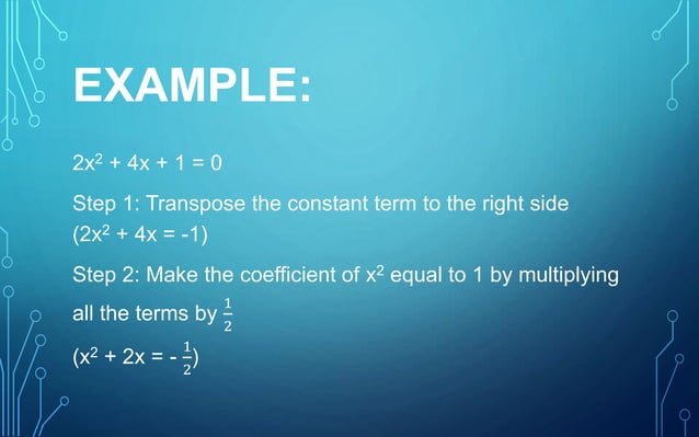 Mathematics 9 Lesson 1-A: Solving Quadratic Equations by Completing the ...