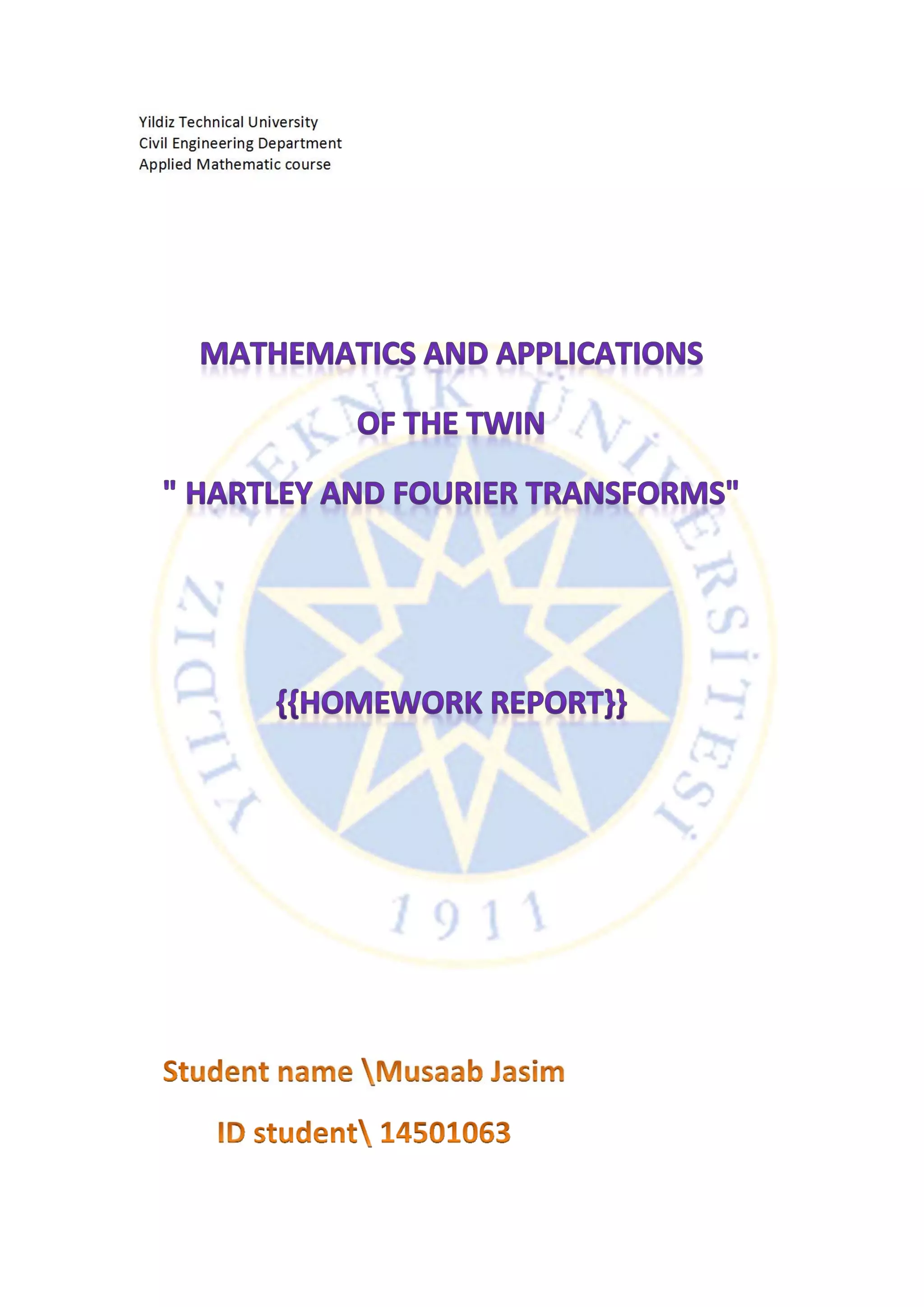 Mathematics And Applications Of The Hartley And Fourier Transforms Pdf