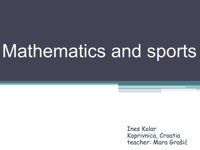 Mathematics and sports | PPTX