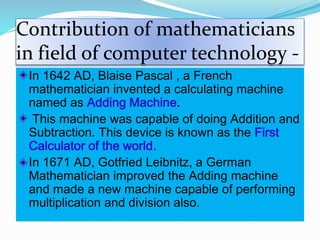 Mathematics applied in major fields of science and technology | PPTX