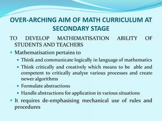 MATHEMATICS CURRICULUM FRAMEWORK AT SECONDARY STAGE UNDER NATIONAL ...