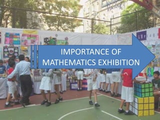 Mathematics exhibition | PPTX