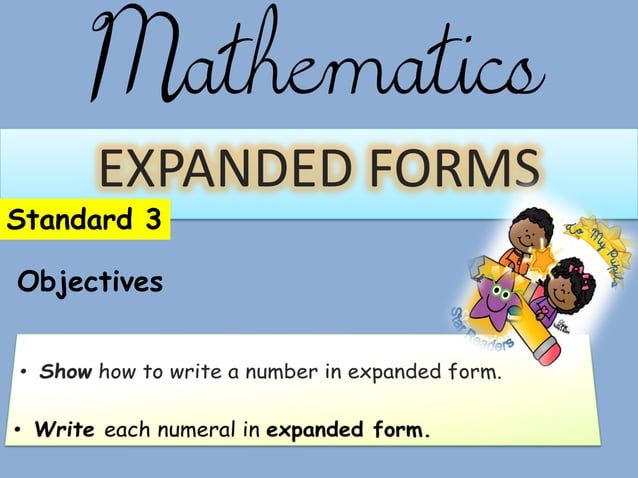 Mathematics Expanded Forms | PPT | Free Download