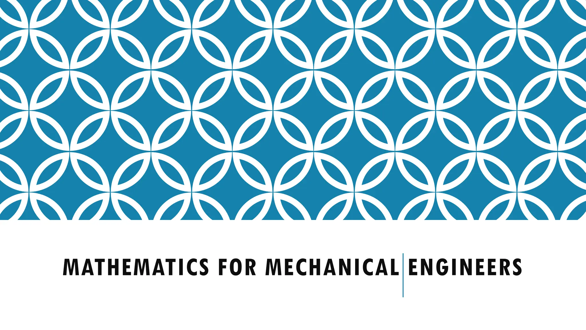Mathematics for Mechanical Engineers.pptx
