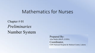 Mathematics for nurses Introduction to Nmber system Cahp#01.pptx