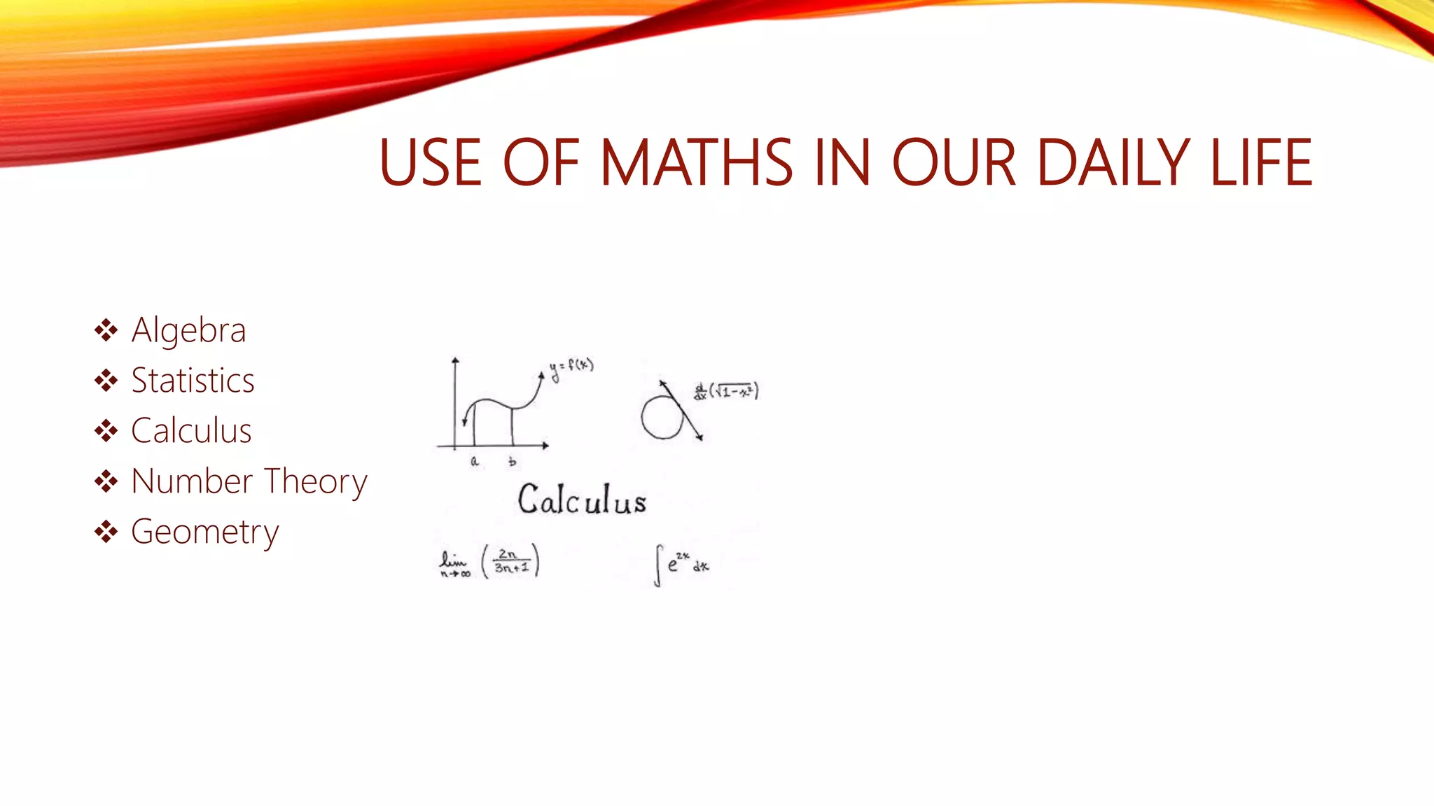 Mathematics in daily life | PPTX