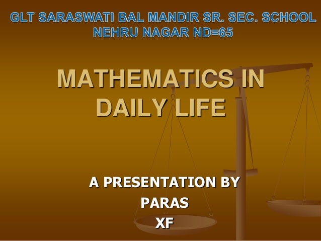 Mathematics In Daily Life By Paras Mathematics In Daily Life By Paras