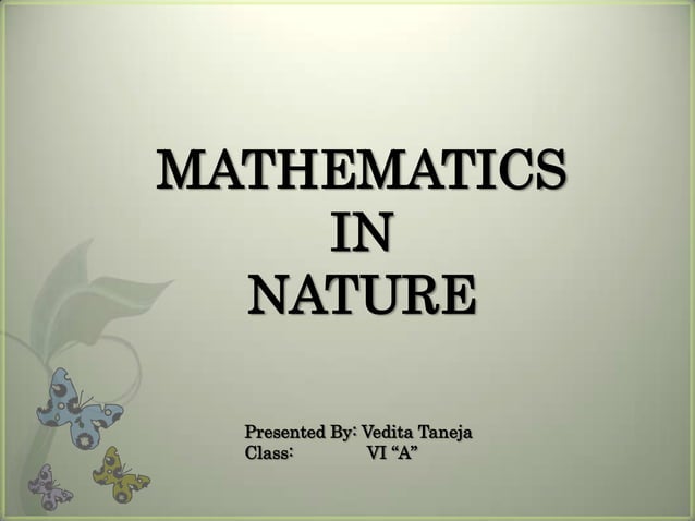 Mathematics in nature | PPTX
