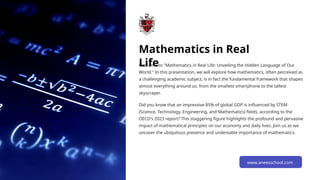 Mathematics in Real Life: Numbers That Shape Our World 🔢🌍 | PPTX