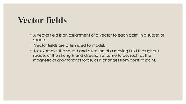 MATHEMATICS ppt on vector and vector calculus.pptx