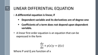 LINEAR DIFFERENTIAL EQUATION & BERNOULLI`S EQUATION | PPT | Free Download