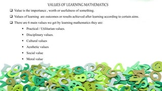 Values of learning Mathematics | PPTX
