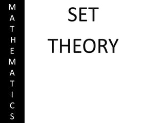 Mathematics set theory presentation. | PPTX