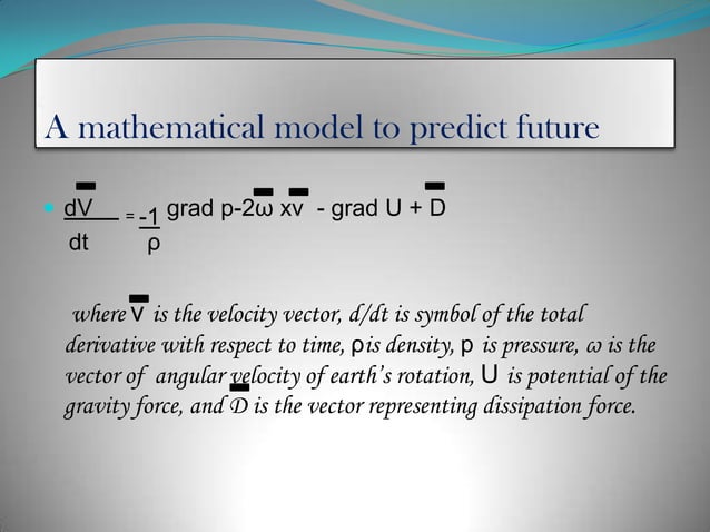 Mathematical modelling and its application in weather forecasting ...