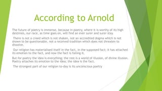 Mathew Arnold Study of Poetry | PPTX