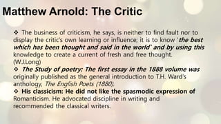 Mathew Arnold's The study of poetry | PPTX
