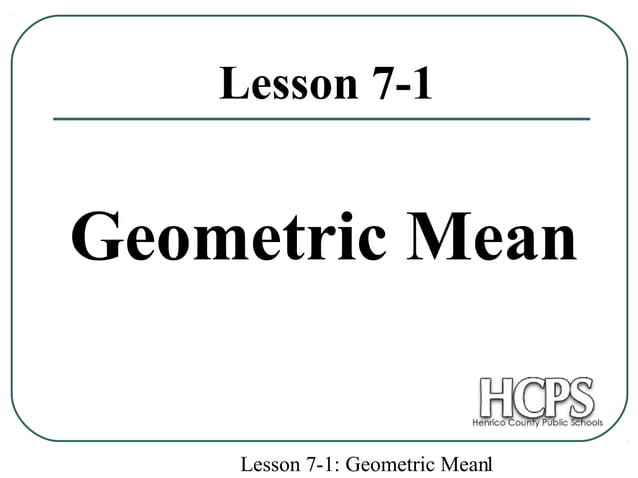 Math (geometric mean) | PPT | Homework and Study | Education
