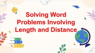 Math grade 2 & 3 - solving word problems involving lengths - Copy.pptx
