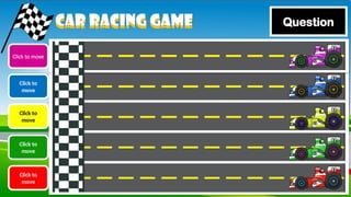 Math Grade 4- Car Racing Game-Race of Knowledge.pptx