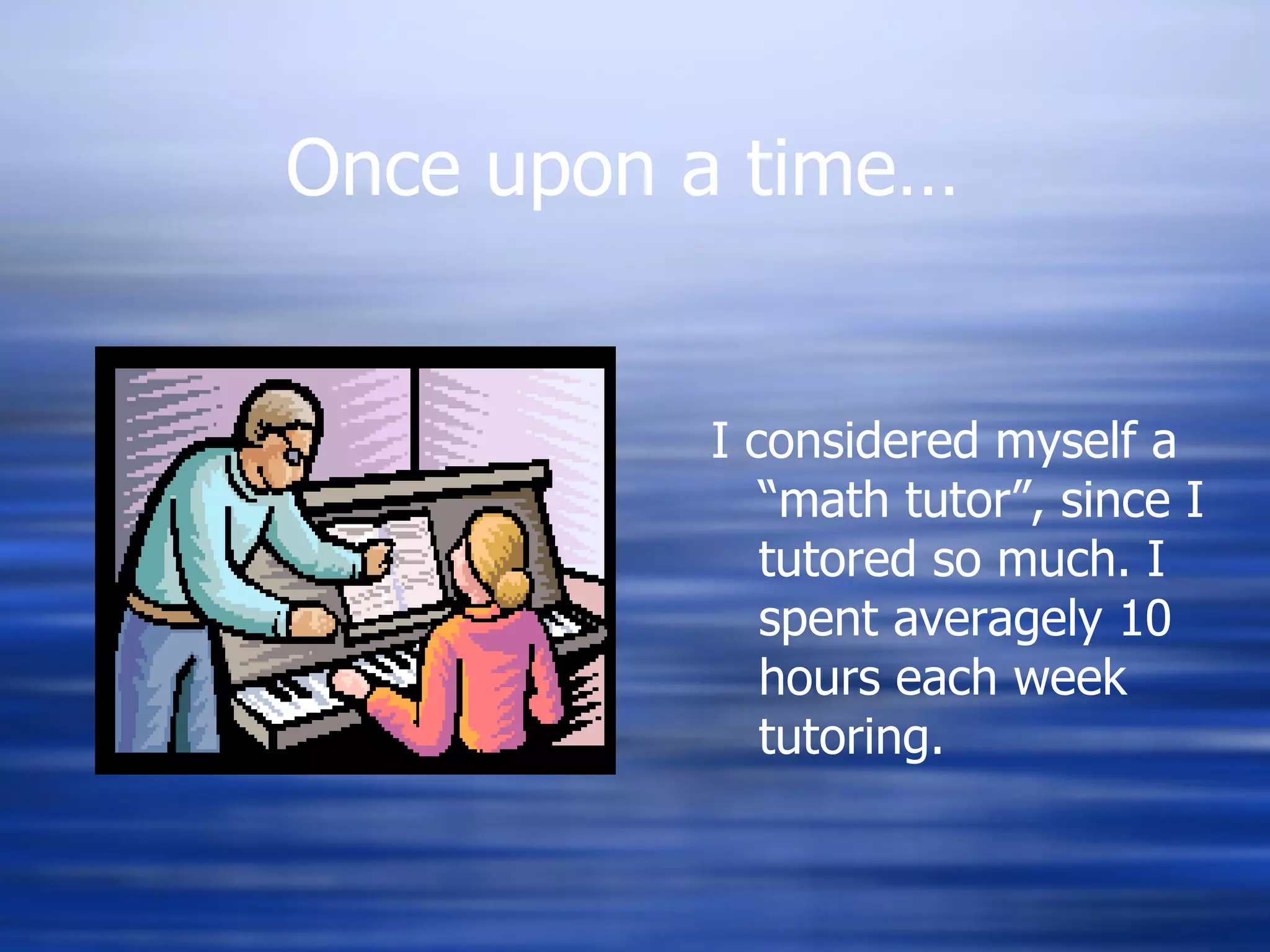 Not Only About Mathematics Tutoring | PPT