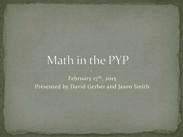 Math in the PYP | PPT