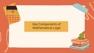 MATH IS A SYSTEM OF LOGICAL PROCESSES.pptx