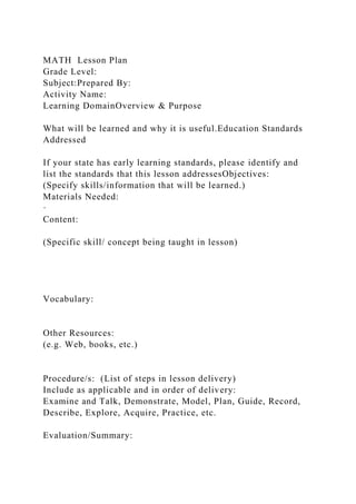 MATH Lesson PlanGrade LevelSubjectPrepared ByActivity Name.docx
