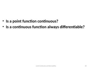 Limit Continuity and Derivatibility.pptx