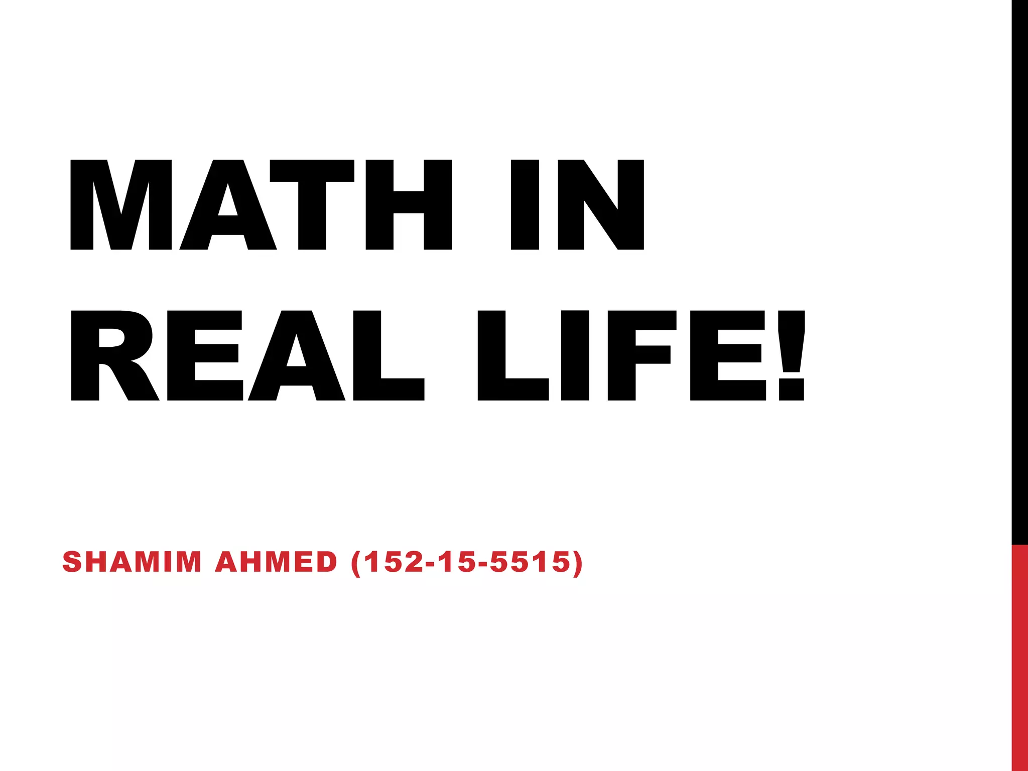Mathmatics in real life | PPTX