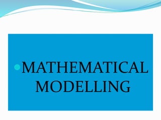 Maths Modelling | PPT