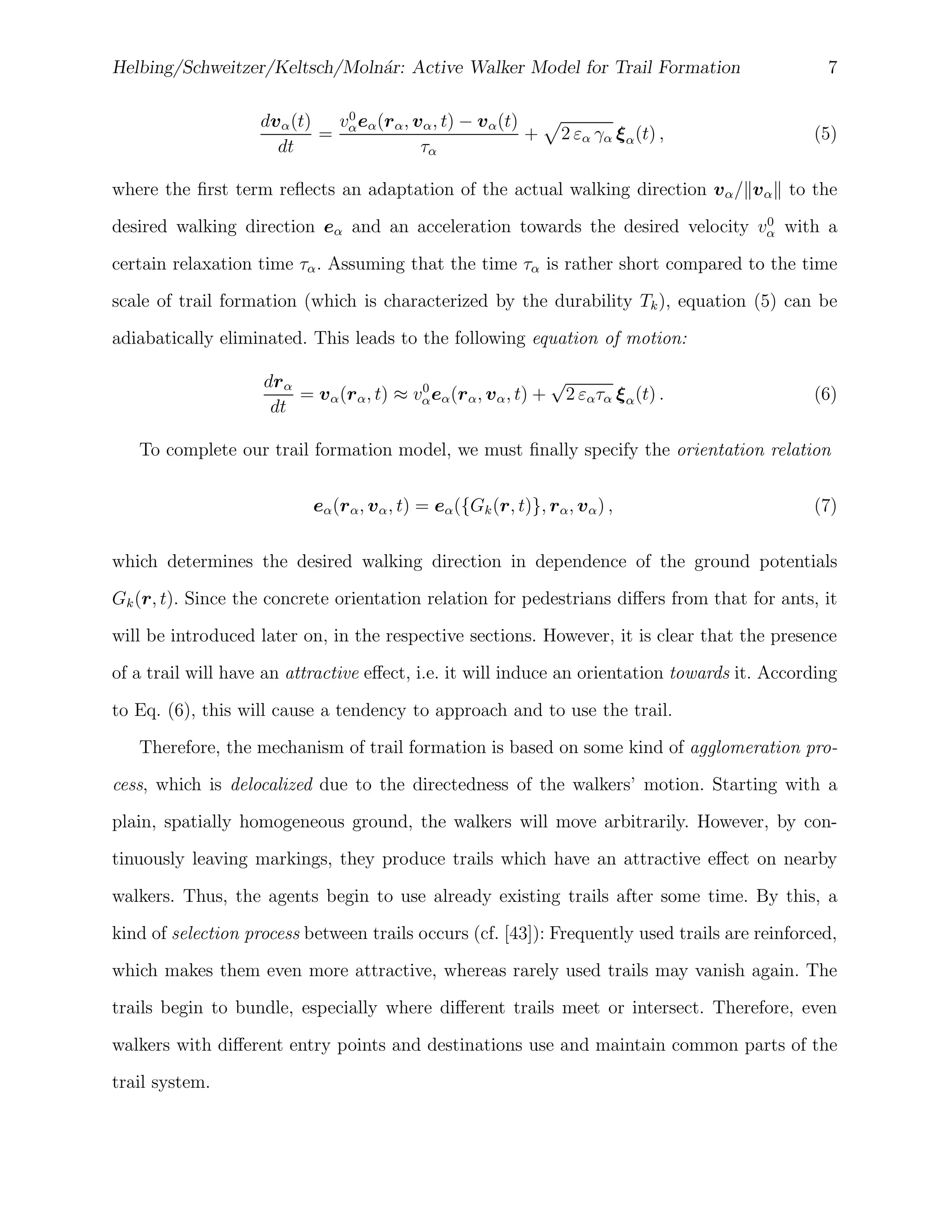 Active Walker Model for the Formation of Human and Animal Trail Systems ...