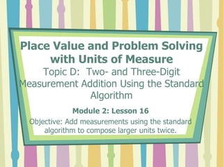 Math module 2 lesson 16 | PPT