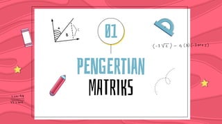 Penjelasan Detail Mengenai Matriks dan Rumus | PPTX