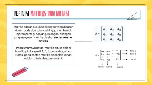 Penjelasan Detail Mengenai Matriks dan Rumus | PPTX