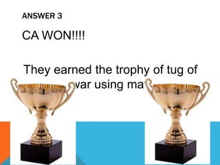 Math of tug of war | PPTX