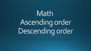 Ascending and Descending order | PPTX