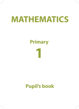 Mathematics Pupils Book 1 for CBC Rwanda | PDF