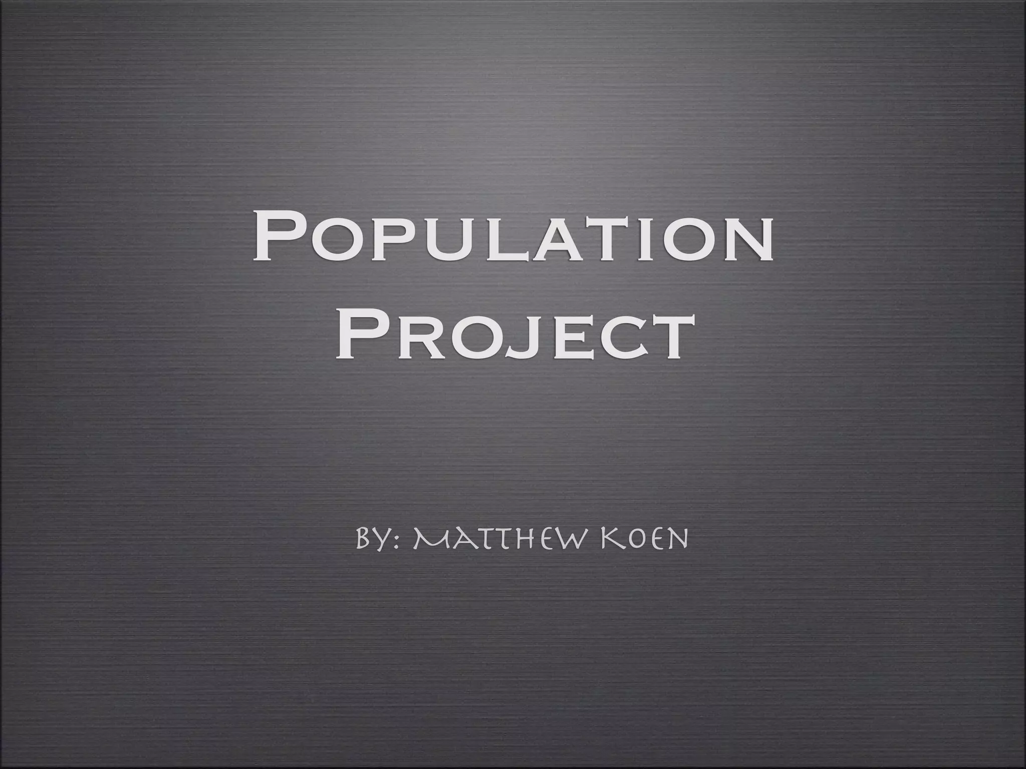 Math population project keynote | PPT