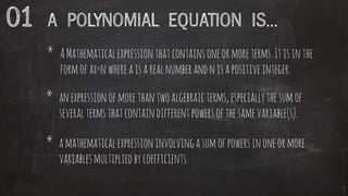 Math powerpoint- Polynomial equations and graph of polynomial functions ...