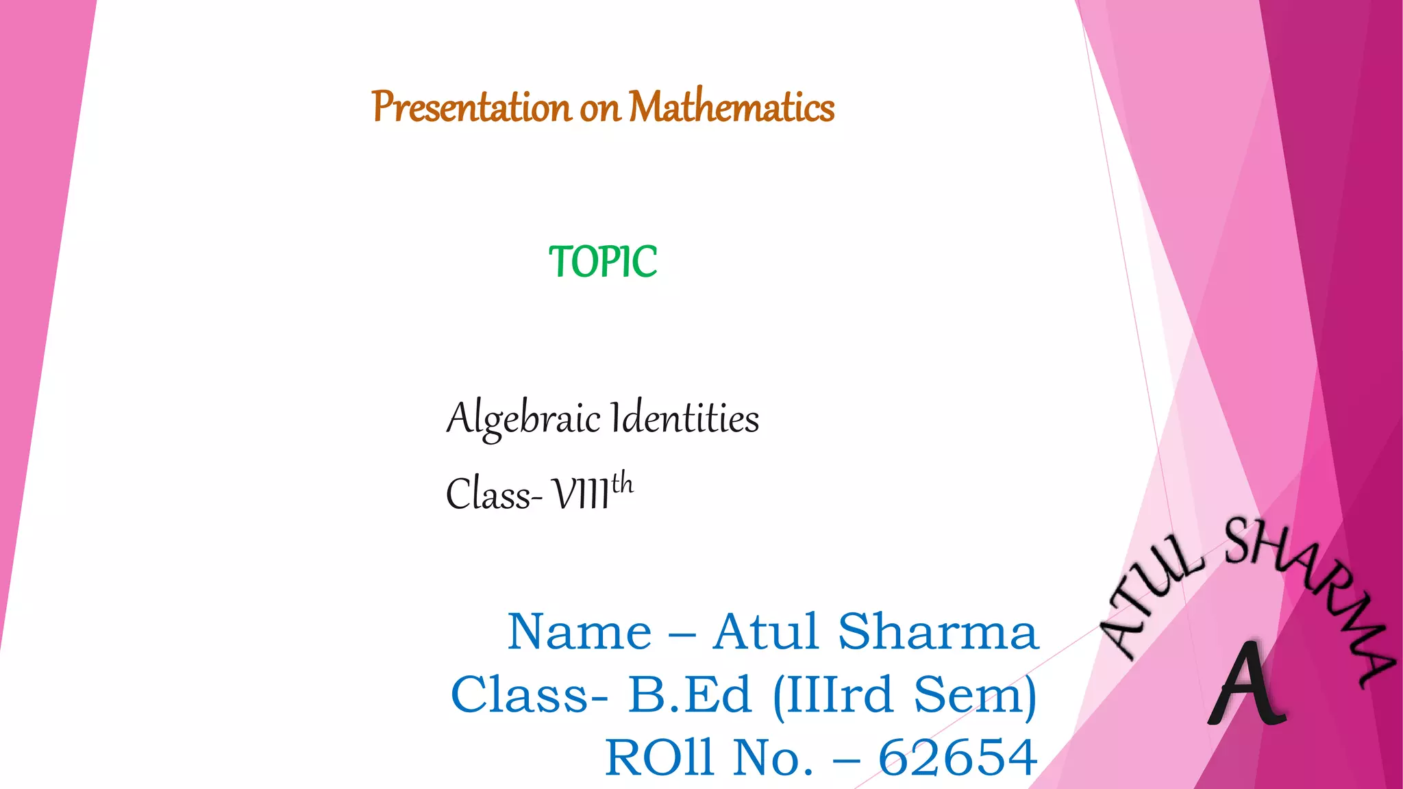 Math(algebric expression) ppt by Atul sharma | PPT