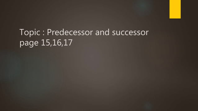 Predecessor and successor .write the number that comes …Before…after… between… | PPTX