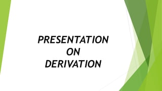 derivatives math | PPTX