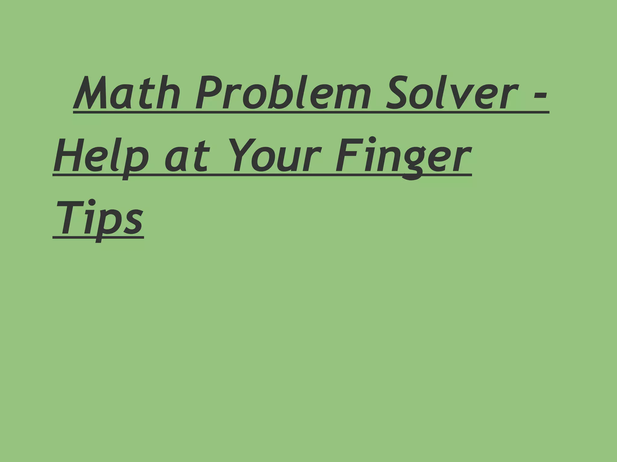 Math problem solver | PPT